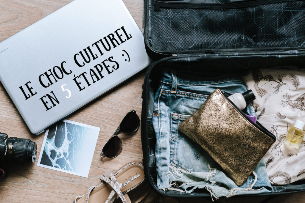 Choc culturel de l'expatriation : les 5 phases - A Piece of Chloé